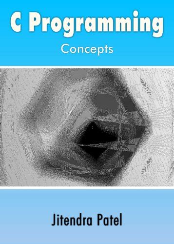 c programming concepts ebook patel jitendra kindle store