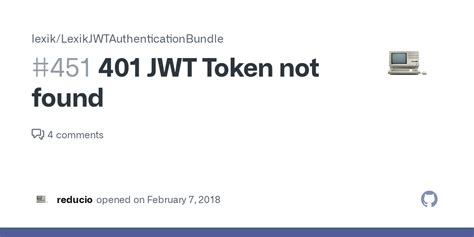 401 Jwt Token Not Found · Issue 451 · Lexiklexikjwtauthenticationbundle · Github