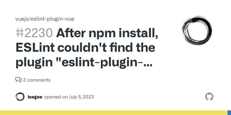 After Npm Install Eslint Couldnt Find The Plugin Eslint Plugin