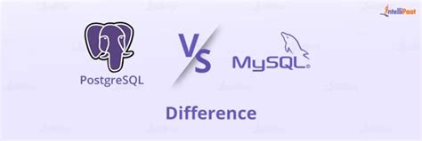 PostgreSQL Vs MySQL Which Database Is Right For You