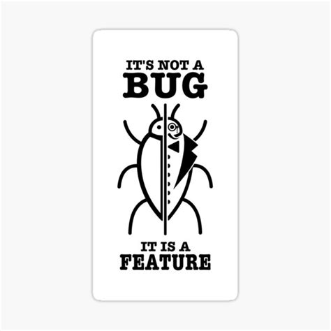 BUG Vs FEATURE Dev Meme Sticker For Sale By Maxyegorov Redbubble