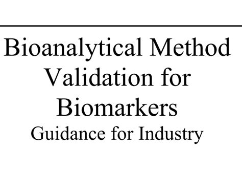 Bioanalytical Method Validation For Biomarkers Formiventos