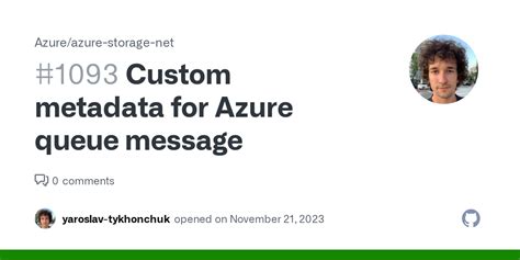 custom metadata for azure queue message · issue 1093 · azure azure