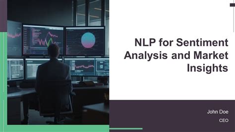 Nlp For Sentiment Analysis And Market Insights Ppt Slides At