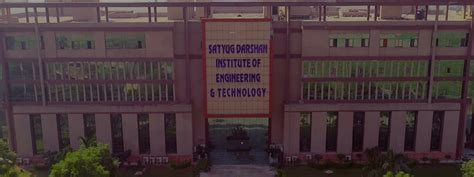 satyug darshan institute of engineering and technology faridabad