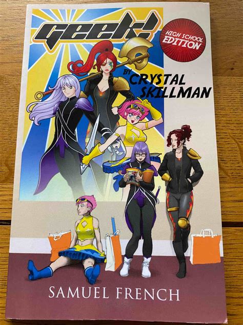 Geek High School Edition By Crystal Skillman Theatre Plays