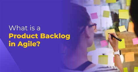 Understanding Product Backlog In Agile