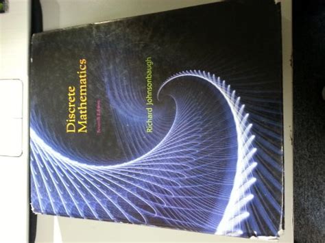 Discrete Mathematics 7th Edition Johnsonbaugh Richard 9780131593183 Abebooks