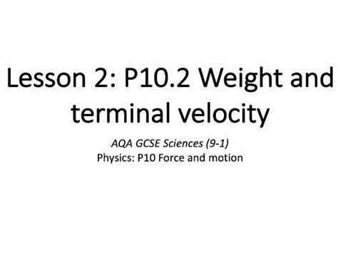 P10 2 Weight And Terminal Velocity Teaching Resources