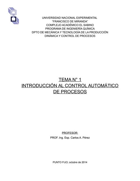 SOLUTION: Dinámica y control de procesos (UNEFM) tema N°1 Introducción al control automático de ...