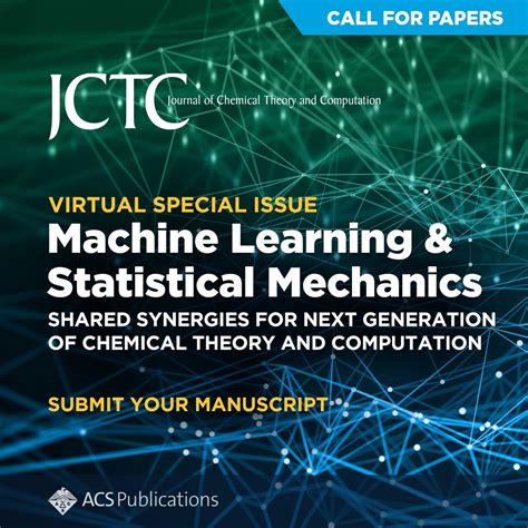 Submit Your Manuscript For Chemical Theory And Computation Virtual