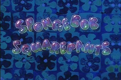 Spongebob Squarepants Intro Spongebob Squarepants Image 7539591