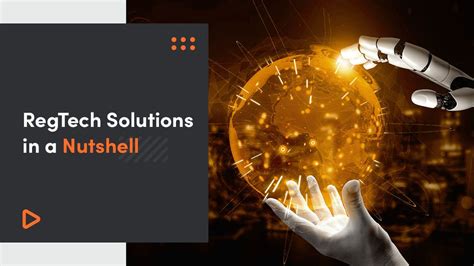 Regtech Solutions In A Nutshell