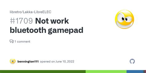 Not Work Bluetooth Gamepad Issue Libretro Lakka LibreELEC GitHub