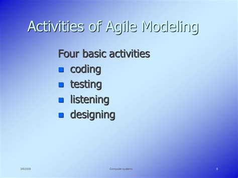 3 5 2009Computer Systems1 Agile Modeling And Prototyping Prototyping Agile Modeling A Collection