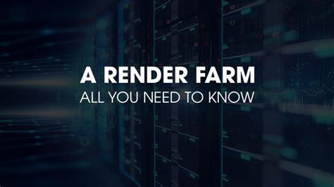 Overview Of A Render Farm All You Need To Know VFXRendering