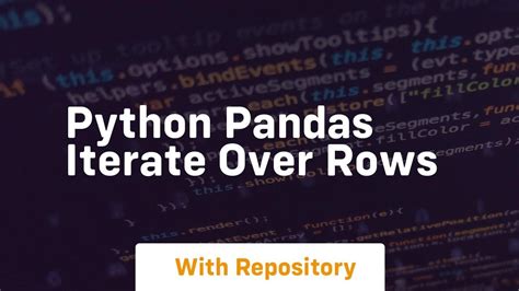 Python Pandas Iterate Over Rows Youtube