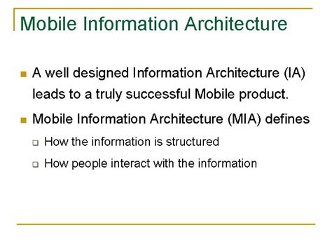 Mobile Information Architecture Mobile Information Architecture N A