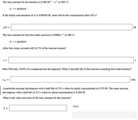 Solved The Rate Constant For The Reaction Is 0 280 M 1 S 1
