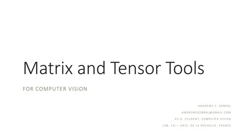 pdf presentation matrix and tensor tools for computer vision