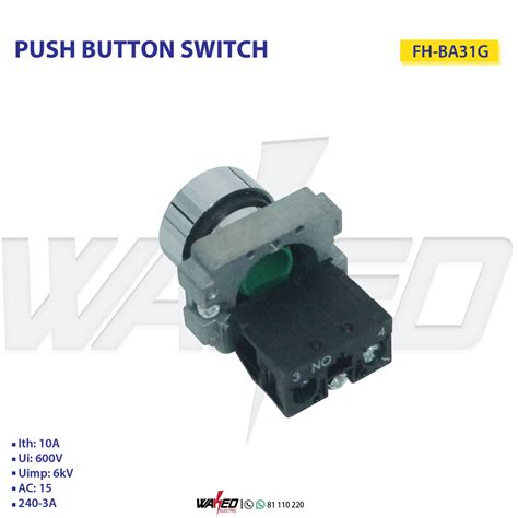 Push Button Switch 10a Green Waked Electronics Push Button Switch 10a Green Waked Electronics