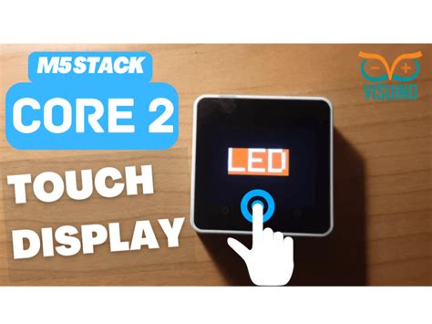 How To Use Core2 Touch Screen Esp32 M5stack And Visuino