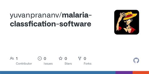 Github Yuvanprananvmalaria Classfication Software