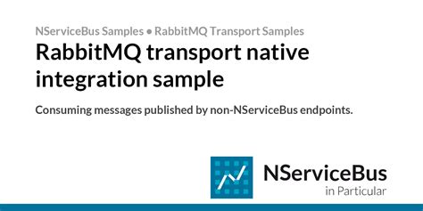 Rabbitmq Transport Native Integration Sample • Rabbitmq Transport