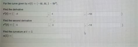 solved for the curve given by r t −4t 4t 1−9t2 find the