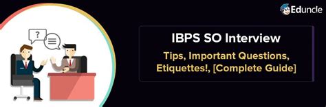 IBPS SO Interview Preparation Tips Experience Questions Answers