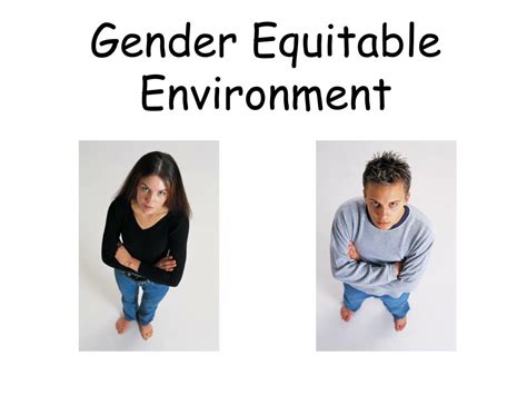 Ppt Gender Equitable Environment Powerpoint Presentation Free