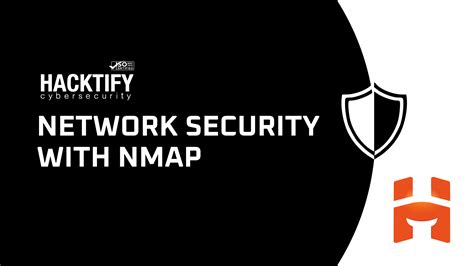 Network Security With Nmap Hacktify