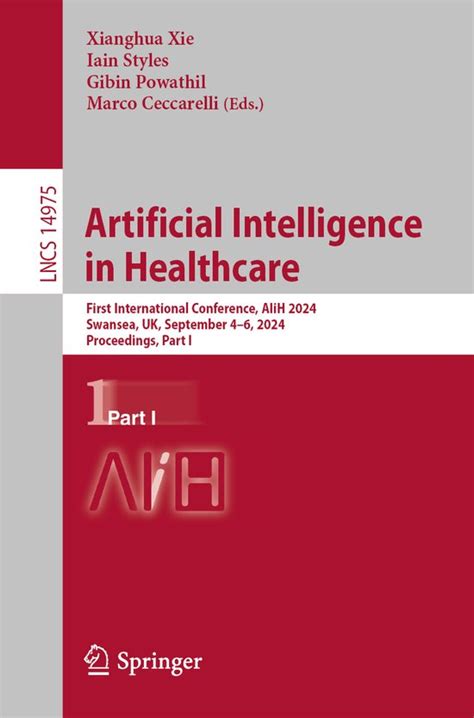 Lecture Notes In Computer Science Artificial Intelligence In Healthcare Bol