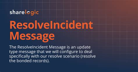 ResolveIncident Message Unifi Documentation