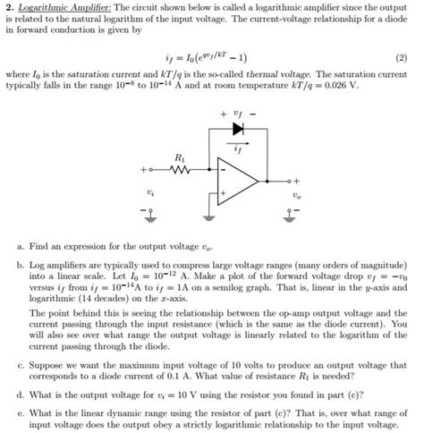 Solved The Circuit Shown Below Is Called A Logarithmic