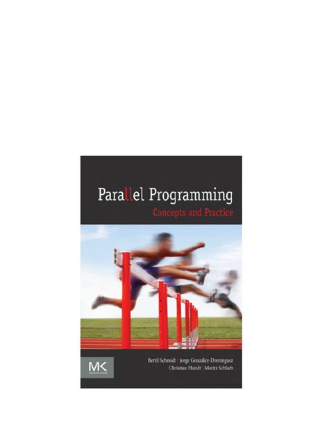 Parallel Programming Concepts And Practice 1st Edition Ebook