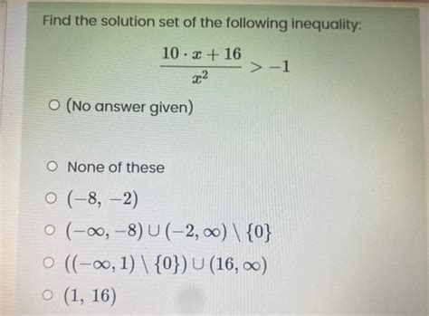 solved find the solution set of the following inequality