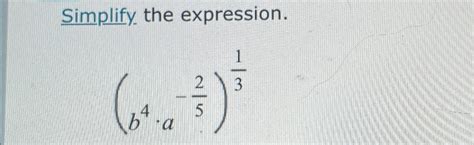 Solved Simplify The Expression B A Chegg Com