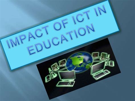 Impact Of Ict In Education