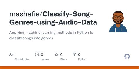 GitHub Mashafie Classify Song Genres Using Audio Data Applying Machine Learning Methods In