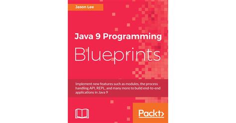 Java 9 Programming Blueprints Book