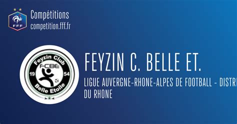 Club Feyzin C Belle Et Épreuves Fédération Française De