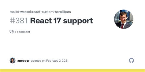 React 17 Support · Issue 381 · Malte Wesselreact Custom Scrollbars
