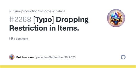 Typo Dropping Restriction In Items · Issue 2268 · Suriyun Productionmmorpg Kit Docs · Github