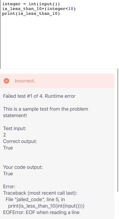 Solved Write A Function Called Islessthan10 That Takes An