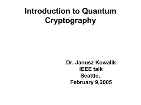 Quantum Cryptography Presentation Pptx