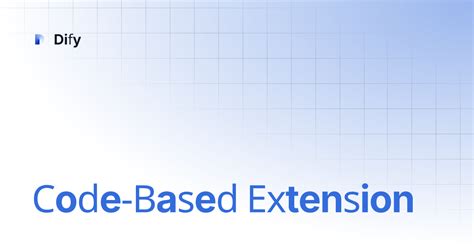 Code Based Extension Dify