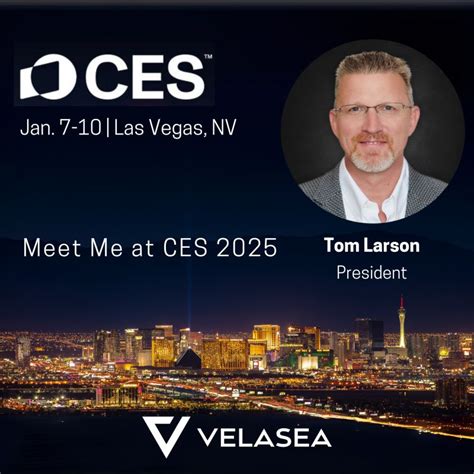 Tom Larson On Linkedin Going To Ces 2025 Next Week In Vegas The