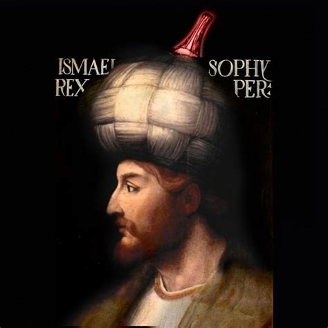 👑سلطانِ سلاطین، شاهنشاه عالی مقام حضرت شاه اسماعیل صفوی انارالله برهانه👑