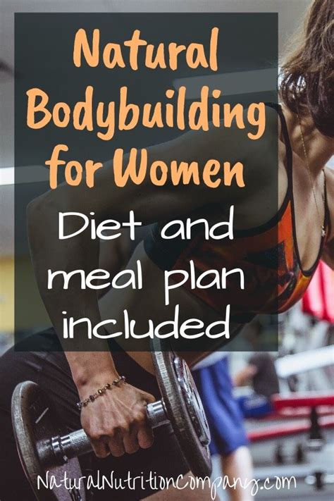 Natural Bodybuilding Diet For Women Bodybuilding Diet Bodybuilding